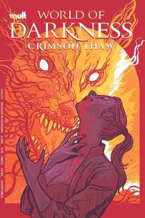 World of Darkness: Crimson Thaw - ACE Comics Subscriptions