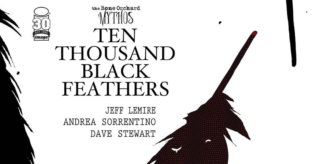 Bone Orchard Ten Thousand Black Feathers Ace Comics Subscriptions