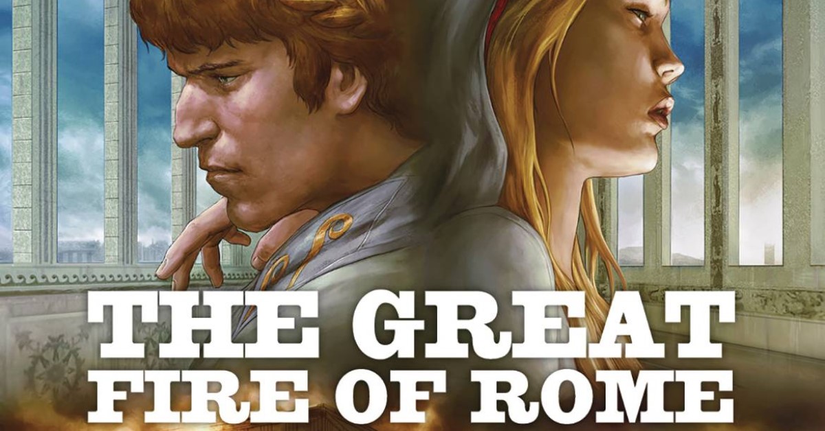 Britannia: The Great Fire Of Rome - ACE Comics Subscriptions