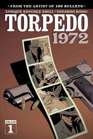 Torpedo 1972 - ACE Comics Subscriptions